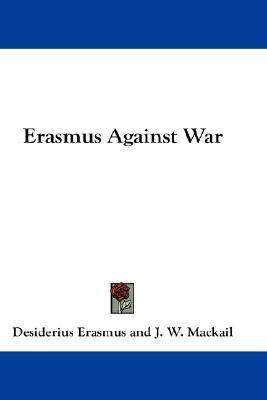 Against War by Erasmus | Goodreads