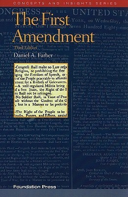 The First Amendment by Daniel A. Farber | Goodreads
