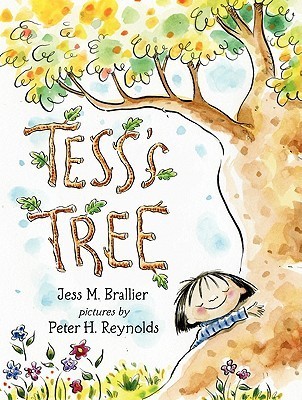 Tess's Tree by Jess M. Brallier | Goodreads