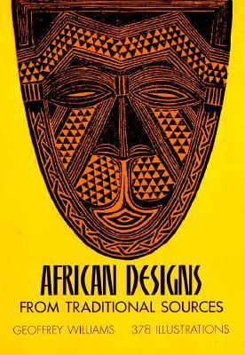 African Designs from Traditional Sources by Geoffrey Williams | Goodreads