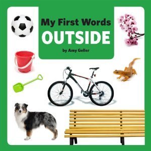 My First Words Outside by Amy Geller | Goodreads