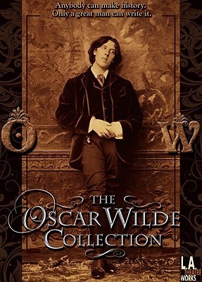 The Oscar Wilde Collection by Oscar Wilde | Goodreads