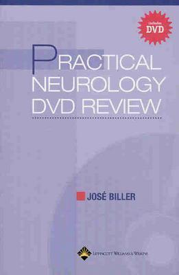 Practical Neurology DVD Review by José Biller | Goodreads