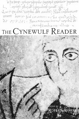 The Cynewulf Reader by Robert E. Bjork | Goodreads