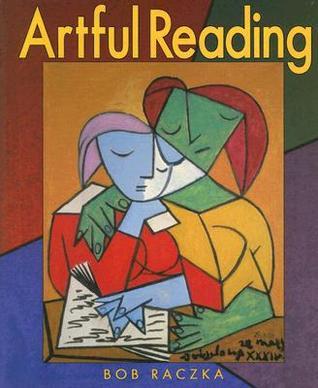 Artful Reading (Bob Raczka's Art Adventures) by Bob Raczka | Goodreads