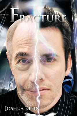 Fracture by Joshua Klein | Goodreads