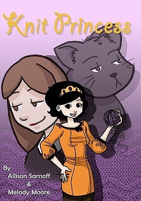 Knit Princess: Collection by Allison Sarnoff | Goodreads