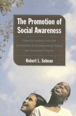 Promotion of Social Awareness: Powerful Lessons for the Partnership of ...