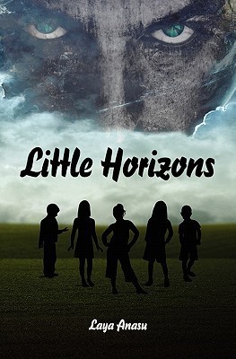 Little Horizons by Laya Anasu | Goodreads