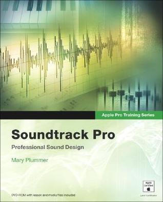 Soundtrack Pro by Mary Plummer | Goodreads