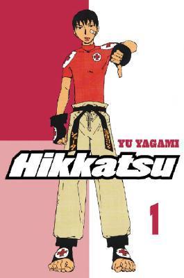 Hikkatsu! 1 by Yu Yagami | Goodreads