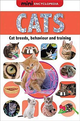 Cats (Mini Encyclopedias) by Sarah Creese | Goodreads