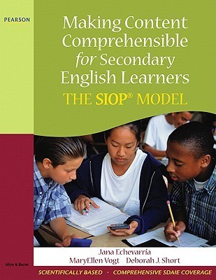 Making Content Comprehensible for Secondary English Learners: The SIOP ...