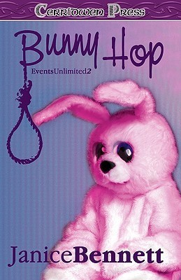 Bunny Hop (Events Unlimited, #2) by Janice Bennett | Goodreads