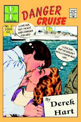 Danger Cruise by Derek Hart | Goodreads