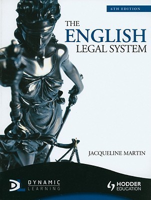 The English Legal System, 6th Edition by Jacqueline Martin | Goodreads