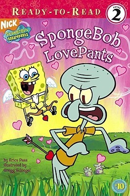 SpongeBob LovePants (SpongeBob SquarePants) by Erica Pass | Goodreads
