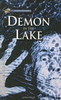 Demon in the Lake by Anne E. Schraff | Goodreads