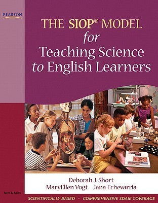 SIOP Model for Teaching Science to English Learners, The by Deborah J ...