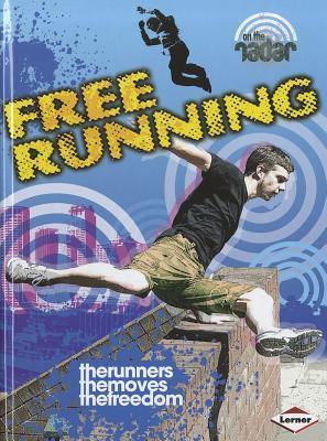 Free Running (Radar) by Paul Mason | Goodreads