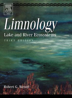 Limnology: Lake and River Ecosystems by Robert G. Wetzel | Goodreads