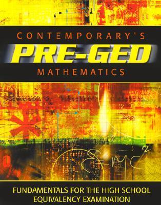 Contemporary's Pre-Ged: Mathematics by McGraw-Hill Education | Goodreads