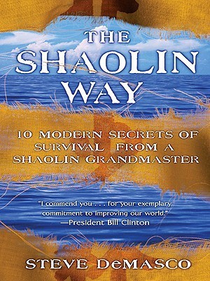 Shaolin Way by Steve DeMasco | Goodreads