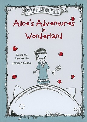 Alice's Adventures in Wonderland by Jamison Odone | Goodreads