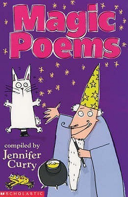Magic Poems by Jennifer Curry | Goodreads