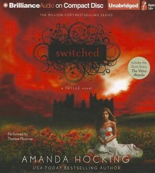 Switched (Trylle Trilogy, #1) by Amanda Hocking | Goodreads