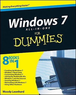 Windows 7 All-in-One for Dummies by Woody Leonhard | Goodreads