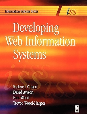 Developing Web Information Systems: From Strategy to Implementation by ...