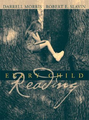 Every Child Reading by Darrell Morris | Goodreads