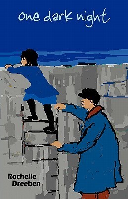 One Dark Night by Rochelle Dreeben | Goodreads