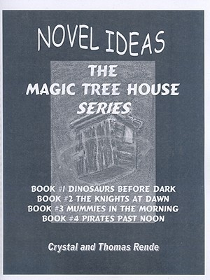 Novel Ideas Books 1 To 4 *NOP: The Magic Tree House Series by Crystal ...