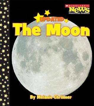 The Moon by Melanie Chrismer | Goodreads