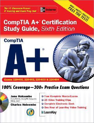CompTIA A+ Certification Study Guide by Jane Holcombe | Goodreads