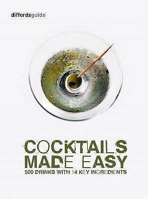 Diffordsguide Cocktails Made Easy by Simon Newlyn Difford | Goodreads