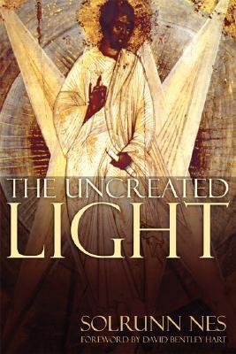 The Uncreated Light: An Iconographiocal Study of the Transfiguration In ...