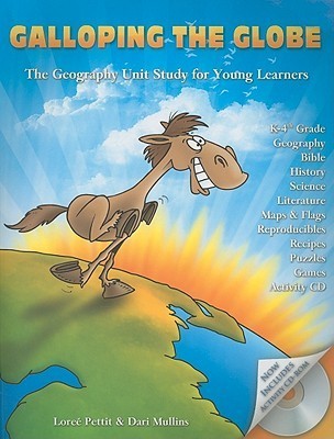 Galloping the Globe by Loree Pettit | Goodreads