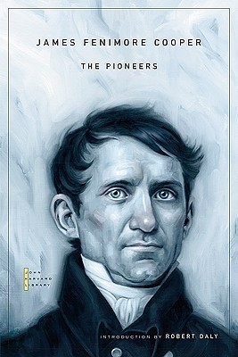 The Pioneers (The John Harvard Library) by James Fenimore Cooper ...