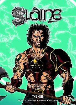 Slaine: The King (Slaine #3) by Pat Mills | Goodreads