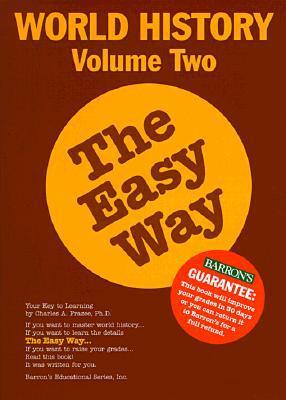World History the Easy Way Volume Two by Charles A. Frazee | Goodreads