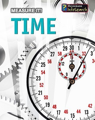 Time (Measure It!) by Casey Rand | Goodreads