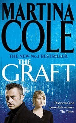The Graft by Martina Cole | Goodreads