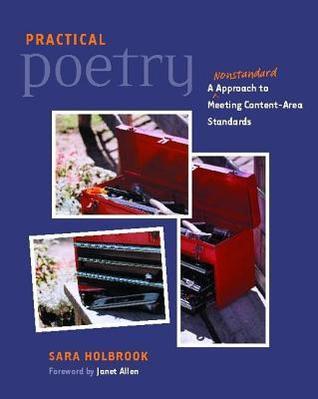 Practical Poetry: A Nonstandard Approach to Meeting Content-Area ...