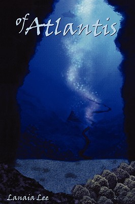 Of Atlantis by Lanaia Lee | Goodreads