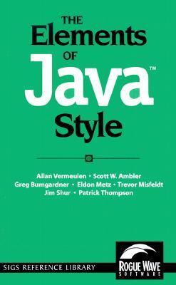 The Elements of Java Style by Allan Vermeulen | Goodreads