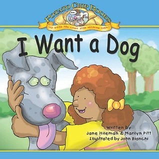 I Want a Dog (Potato Chip Books) by Jane Hileman | Goodreads