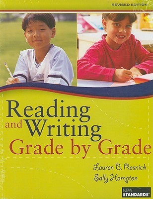 Reading and Writing Grade by Grade by Lauren B. Resnick | Goodreads